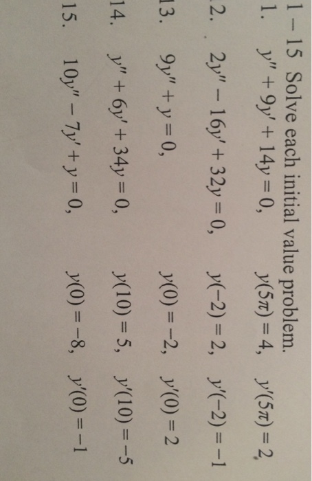 Solved 1 - 15 Solve each initial value problem. | Chegg.com