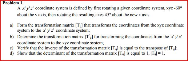 Solved Problem 1 A X Y Coordinate System Is Defined By