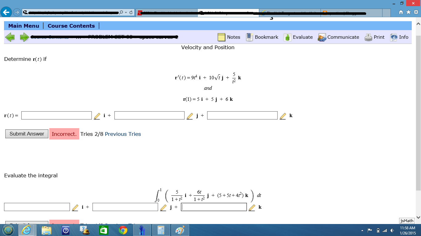 Solved Velocity and position Determine r(t) if r'(t)= 9^4 I | Chegg.com