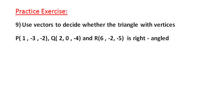 Solved Practice exercise: Use vectors to decide whether the | Chegg.com