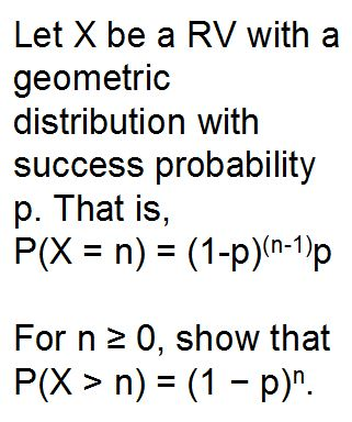 Solved Let X be a RV with a geometric distribution with | Chegg.com