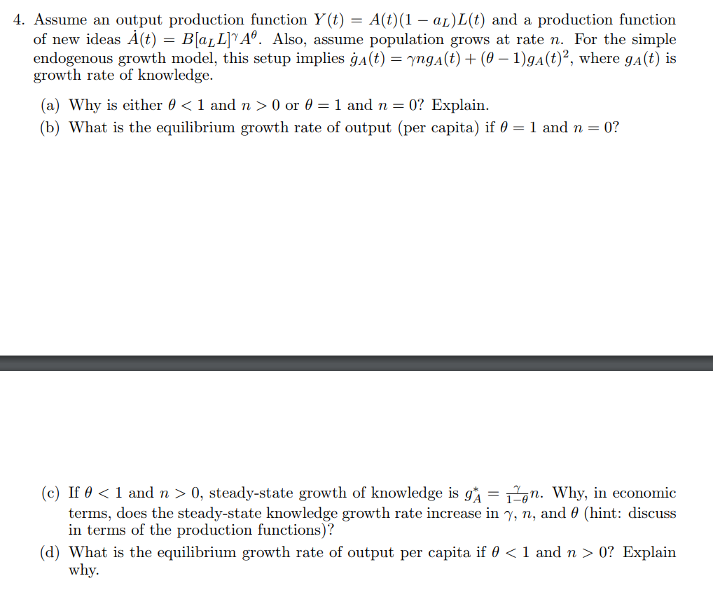 4. Assume an output production function Y(t)-A(t)(1 - | Chegg.com