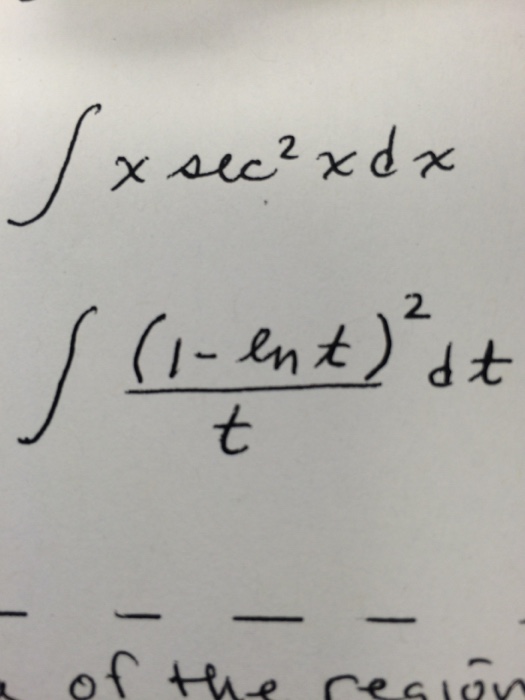 Solved Integrate x sec^2x dx Integrate (1-in t)^2/t dt | Chegg.com