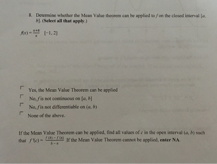 Solved Determine whether the Mean Value theorem can be | Chegg.com