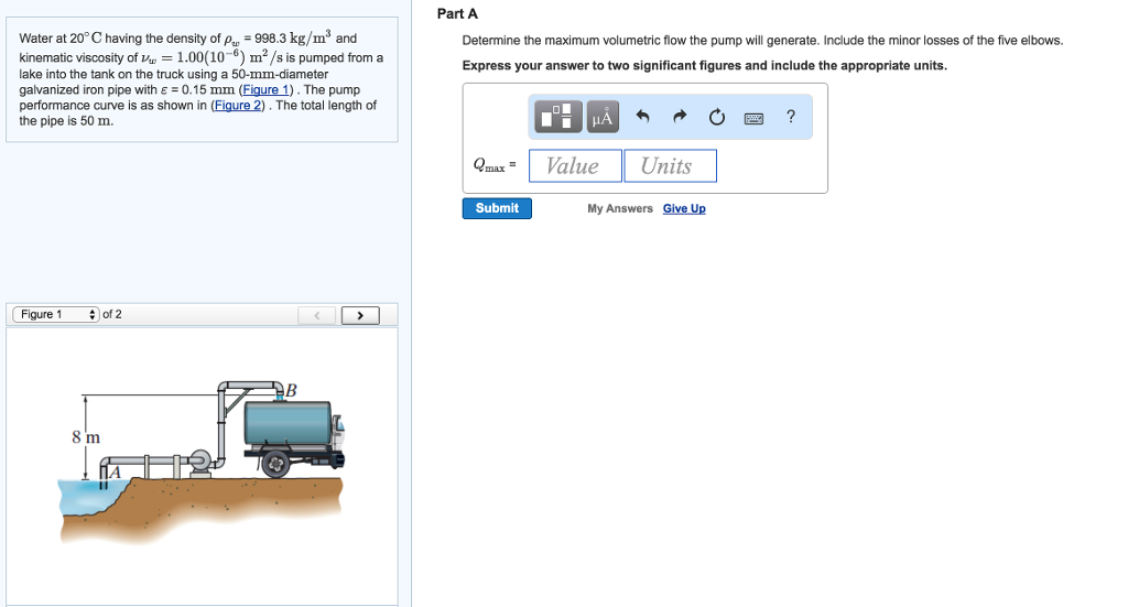 Solved Water at 20°C having the density of p 998.3 kg/m3 and | Chegg.com