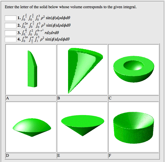 Solved Enter the letter of the solid below whose volume | Chegg.com