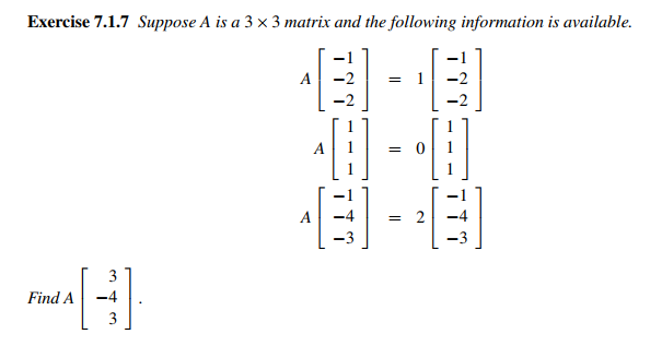 Solved Exercise 7.1.7 Suppose A is a 3 x 3 matrix and the | Chegg.com