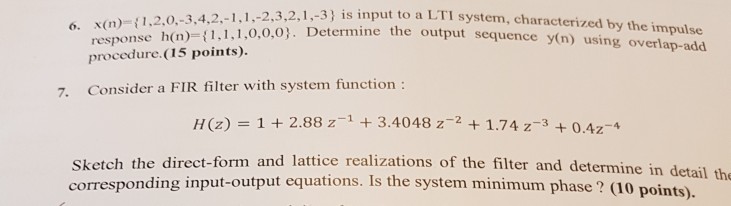 Solved: 1-2.3.2,1,-3) Is Input To A LTI System, Characteri... | Chegg.com