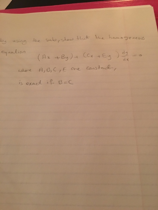 Solved By using the sub, show that the homogeneous equation | Chegg.com