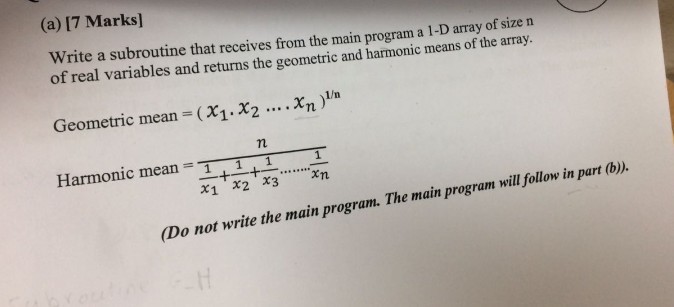 Solved (a) [7 Marks] Write a subroutine that receives from | Chegg.com