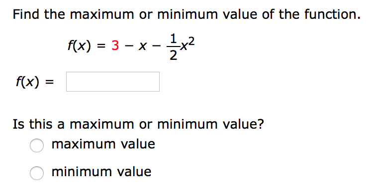 Solved Find the maximum or minimum value of the function. | Chegg.com