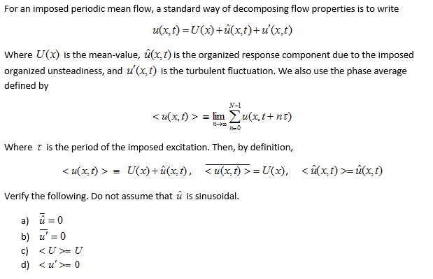 For an imposed periodic mean flow, a standard way of | Chegg.com