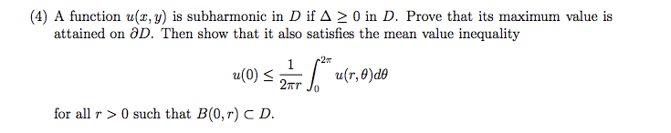 Solved A function u(x, y) is subharmonic in D if Delta | Chegg.com