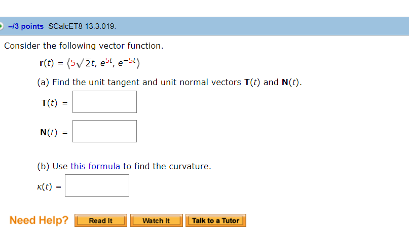 Solved Consider the following vector function. r(t) = (5 | Chegg.com