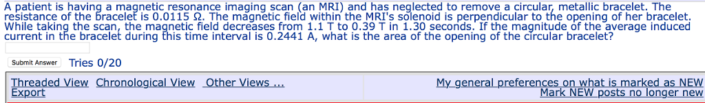 Solved A patient is having a magnetic resonance imaging scan | Chegg.com
