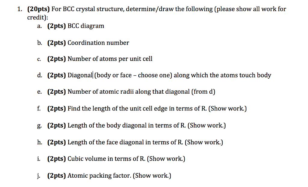 Solved For Bcc Crystal Structure Determine Draw The