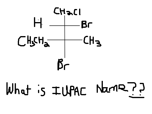Solved What is IUPAC Name?? | Chegg.com