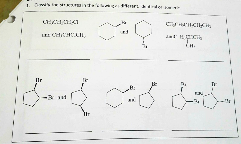 Solved Classify the structures in the following as | Chegg.com