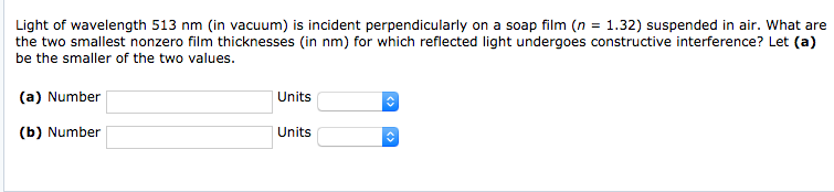 Solved Light of wavelength 513 nm (in vacuum) is incident | Chegg.com