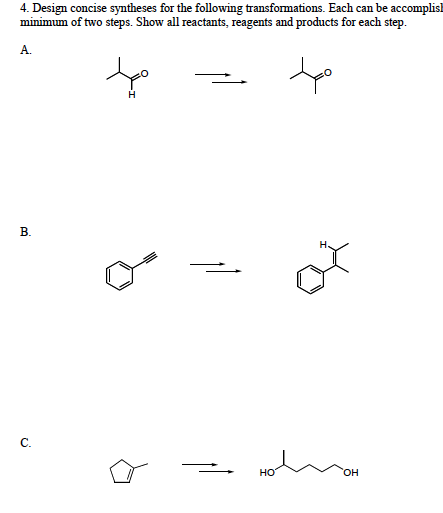 4. Design concise syntheses for the following | Chegg.com