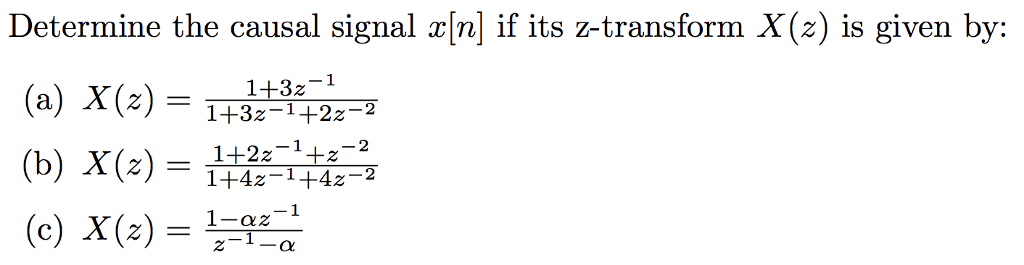Solved Determine the causal signal rn] if its z-transform | Chegg.com