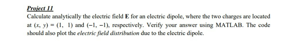 Solved Project Il Calculate analytically the electric field | Chegg.com