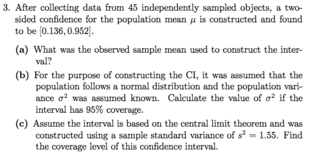 Solved 3. After collecting data from 45 independently | Chegg.com