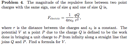 Solved Problem 4. The magnitude of the repulsive force | Chegg.com