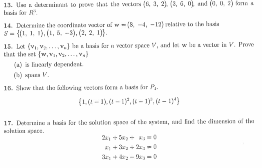 Solved 13. Use a determinant to prove that the vectors (6, | Chegg.com