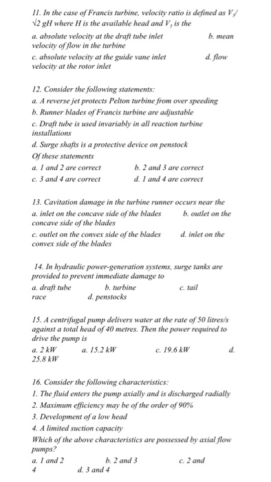 Solved In the case of Francis turbine, velocity ratio is | Chegg.com