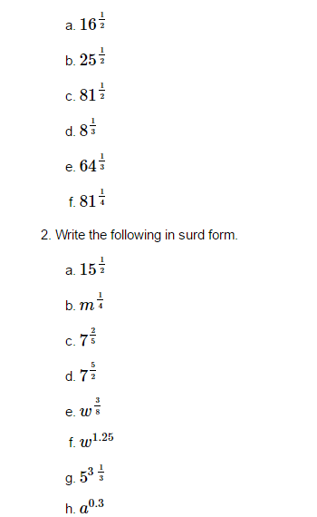 Solved Write the following in surd form. a15^1/2 am^1/4 | Chegg.com