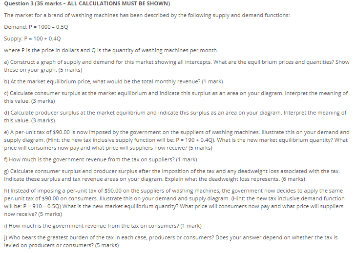 Solved Question 3 (35 marks-ALL CALCULATIONS MUST BE SHOWN) | Chegg.com
