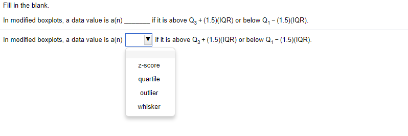 Solved Fill In The Blank In Modified Boxplots A Data Value