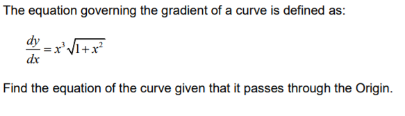 Solved The equation governing the gradient of a curve is | Chegg.com
