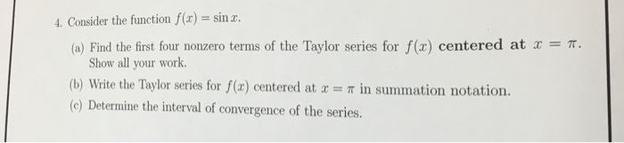 Solved Consider the function f(x) = sinx. Find the first | Chegg.com