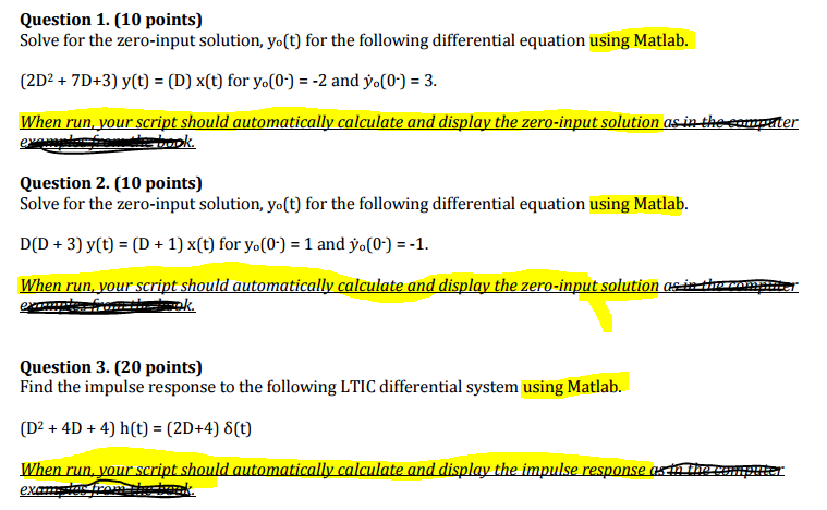 Solved Solve for the zero-input solution, y_o(t) for the | Chegg.com
