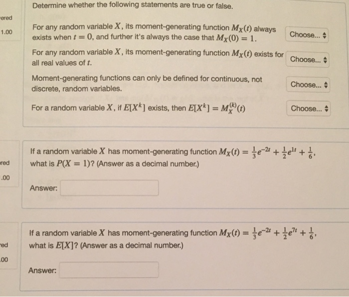 Solved Determine whether the following statements are true | Chegg.com Solved Determine whether the following statements are true | Chegg.com