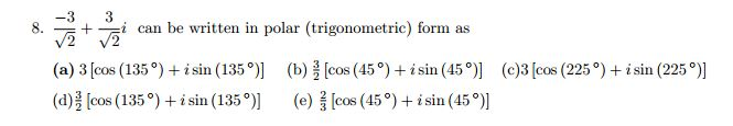 Solved can be written in polar (trigonometric) form as | Chegg.com