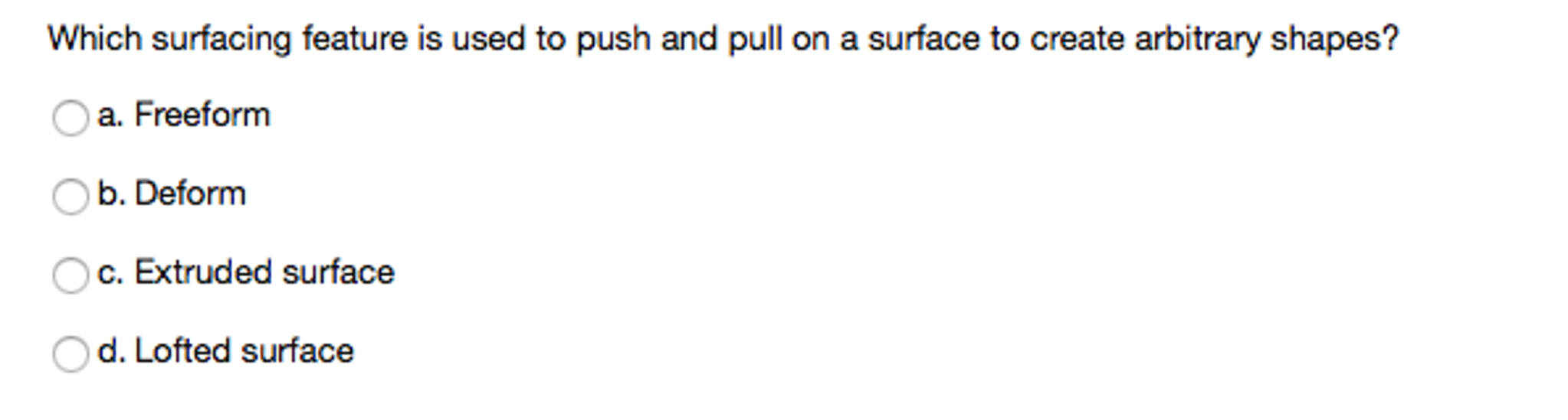Solved Which surfacing feature is used to push and pull on a | Chegg.com