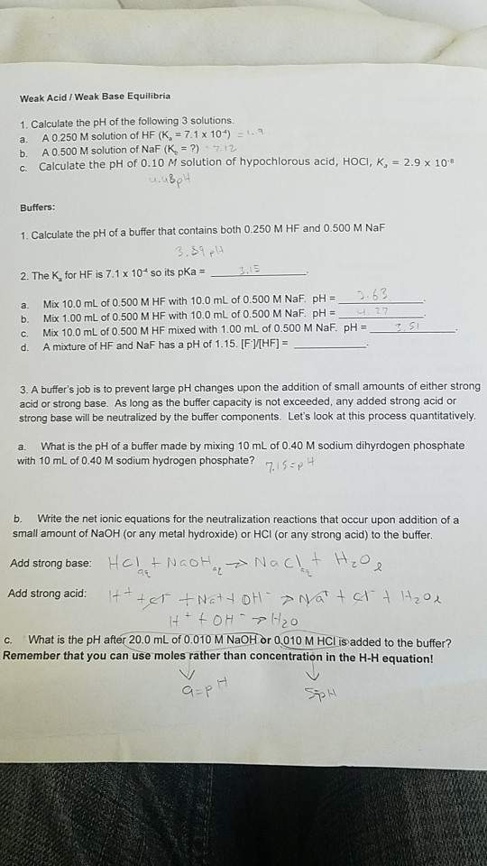 Solved Weak Acid / Weak Base Equilibria 1. Calculate the pH | Chegg.com