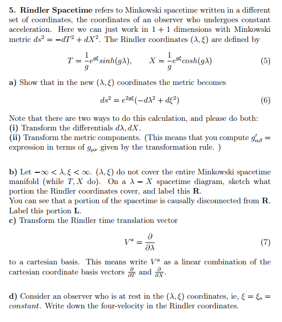 5. Rindler Spacetime refers to Minkowsk set of | Chegg.com