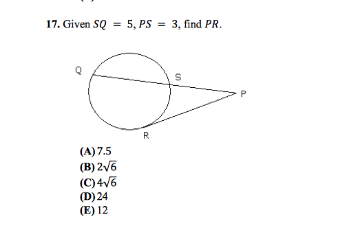 Solved Given SQ = 5, PS = 3, find PR. (A) 7.5 (B) 2 | Chegg.com