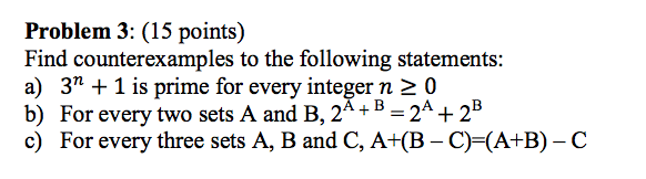 Solved Find counterexamples to the following statements: | Chegg.com