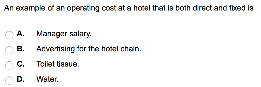 Solved An example of an operating cost at a hotel that is | Chegg.com