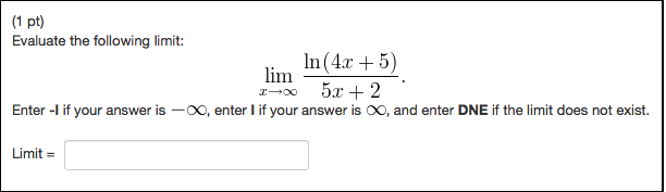 Solved (1 pt) Evaluate the following limit: lim x tends to | Chegg.com