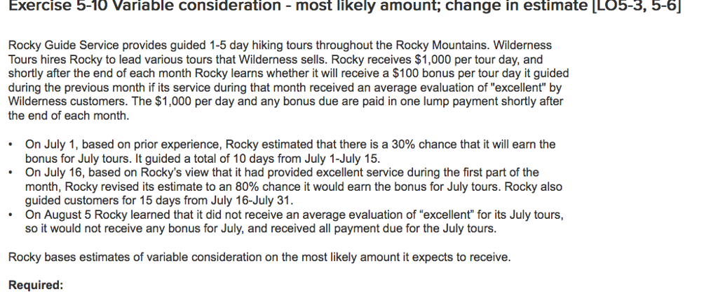 Solved Exercise 5-10 Variable consideration - most likely | Chegg.com