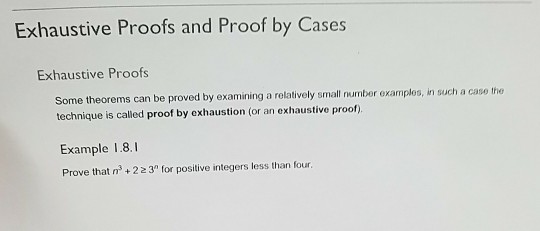 Solved Exhaustive Proofs Some theorems can be proved by | Chegg.com