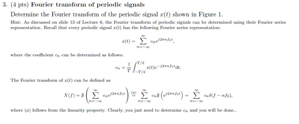 Solved 3. (4 pts) Fourier transform of periodic signals | Chegg.com