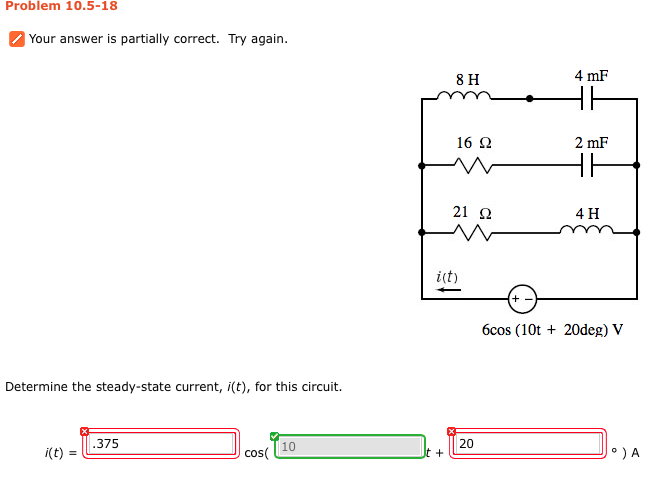 Solved: Determine The Steady-state Current, I(t), For This... | Chegg.com