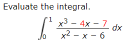 Solved Evaluate the integral. integral^1_0 x^3 - 4x - 7/x^2 | Chegg.com